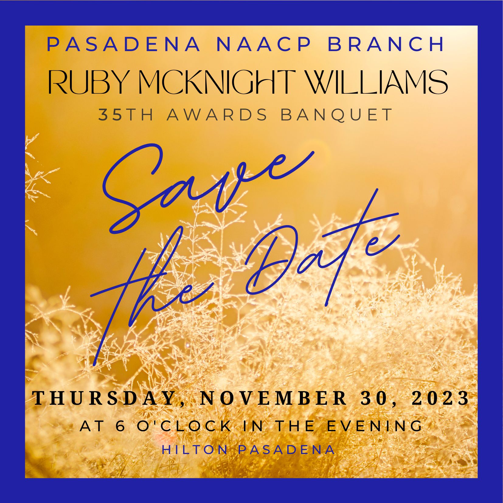 Save the Date – Ruby McKnight Williams Awards Banquet – NAACP PASADENA